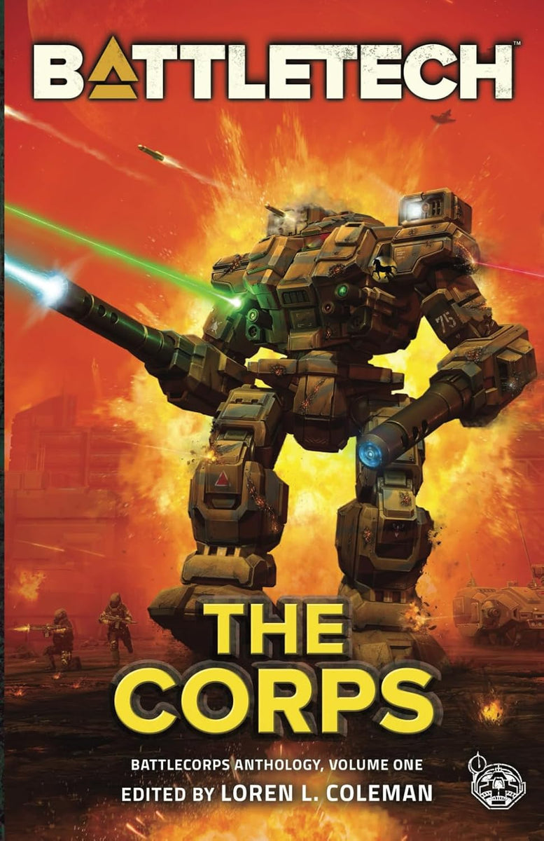 BattleTech: the Corps (BattleCorps Anthology Vol. 1) – Fortress ...
